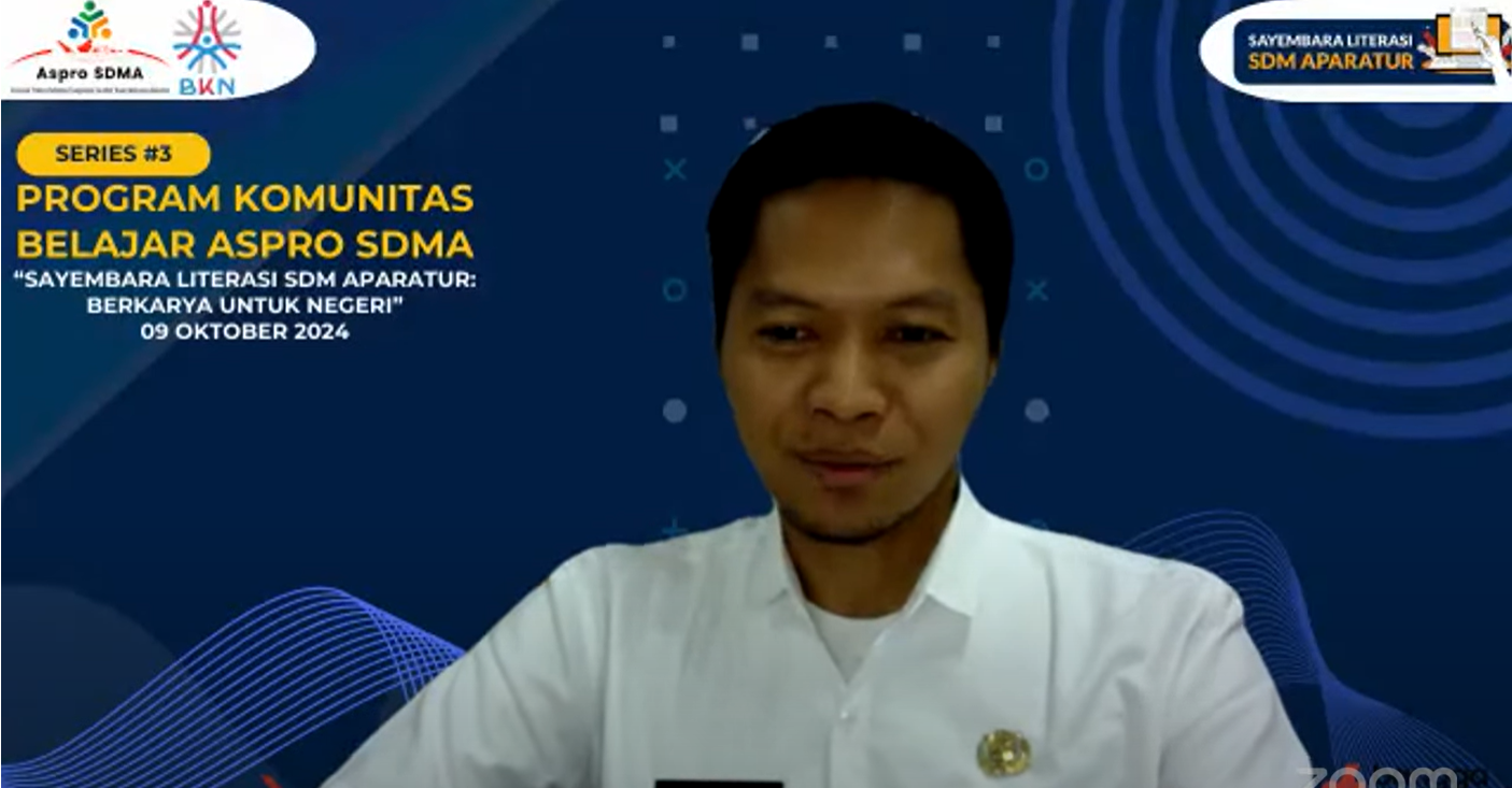 ASPRO SDMA GELAR KOMUNITAS BELAJAR SERIES 3: SAYEMBARA LITERASI SDM APARATUR - BERKARYA UNTUK NEGERI